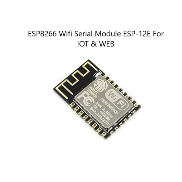 ESP8266 Wifi Serial Module ESP-12E For IOT & WEB